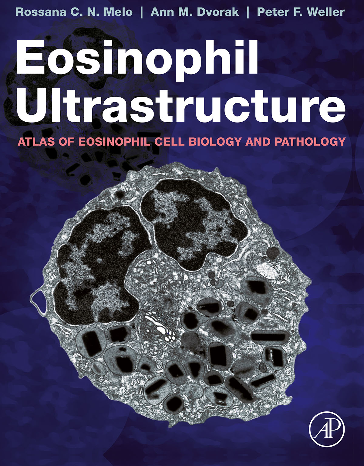 Eosinophil Ultrastructure: Atlas of Eosinophil Cell Biology and ...