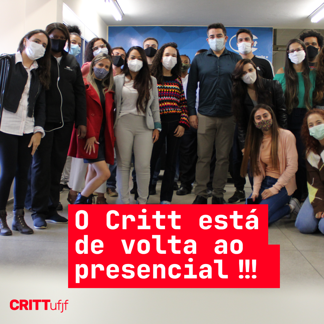 Equipe do Critt tem retorno completo ao presencial com normalização das ...
