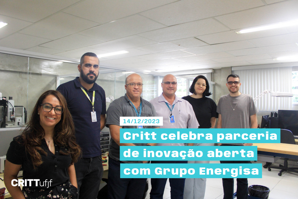 Critt celebra parceria de inovação aberta com Grupo Energisa - Critt