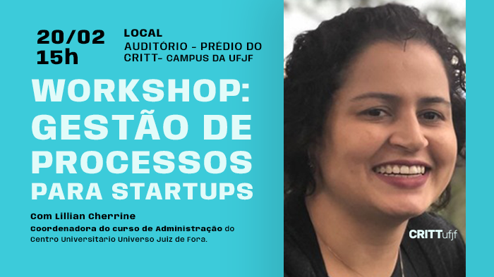 Workshop gratuito sobre gestão de processos para startups - Critt