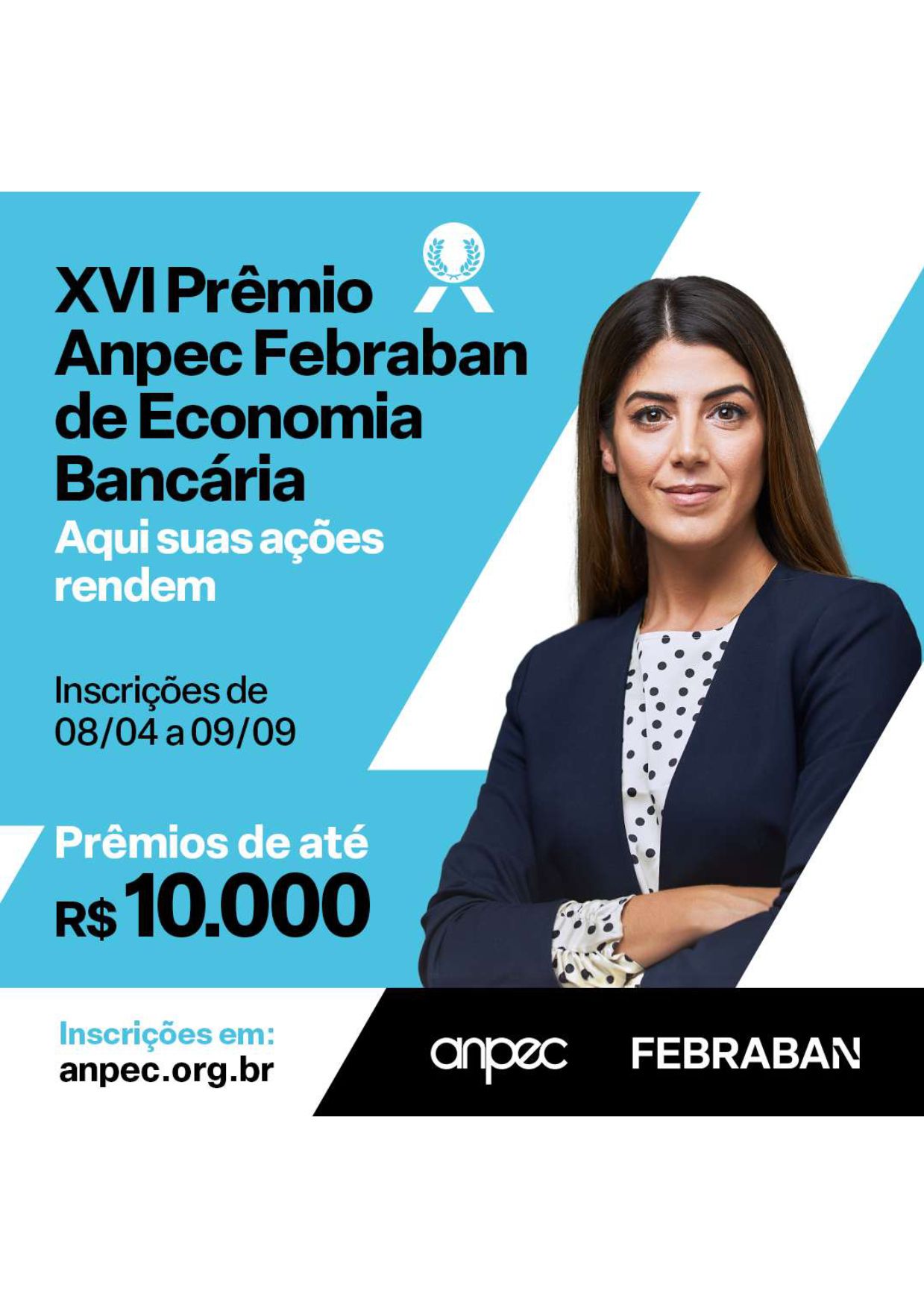 16º Prêmio ANPEC-FEBRABAN de Economia - Faculdade de Economia