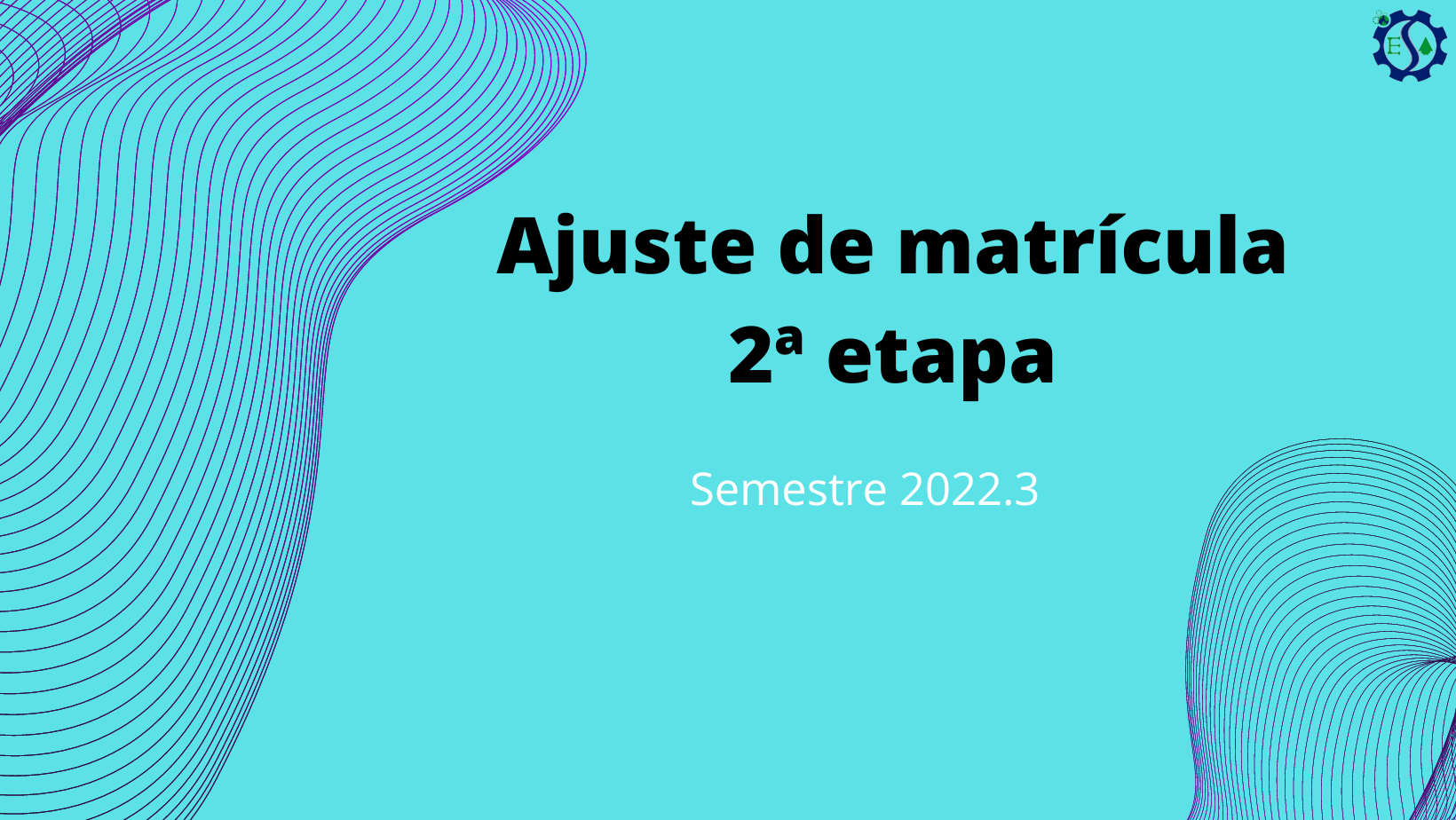 2ª etapa do ajuste de matrícula - Curso de Graduação em Engenharia ...