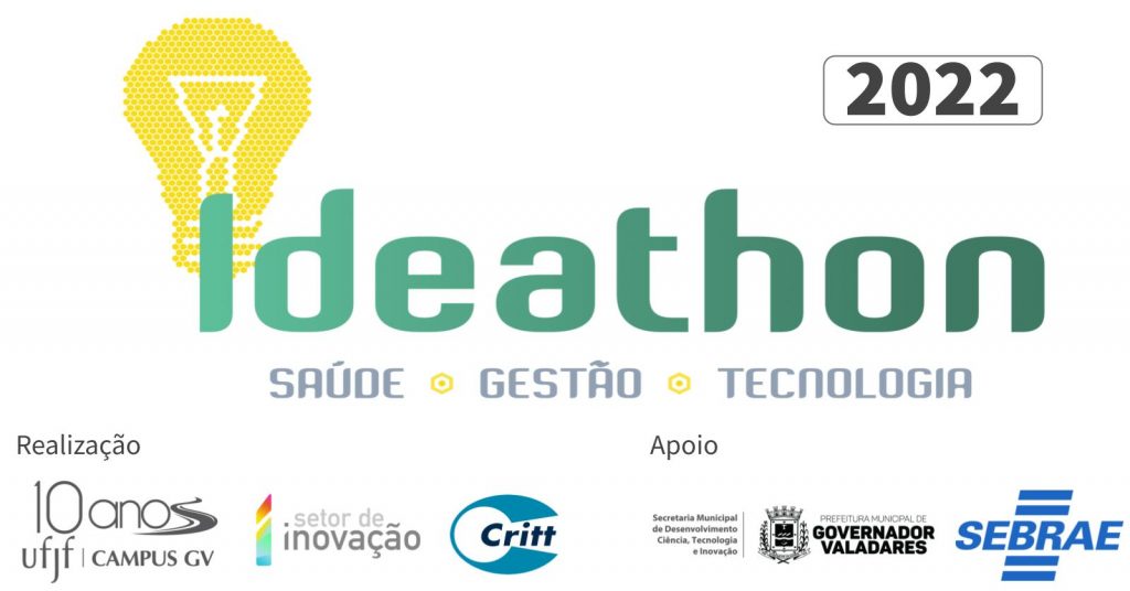 Ideathon 2022: Gestão, Inovação e Saúde. - Inovação, Empreendedorismo e ...