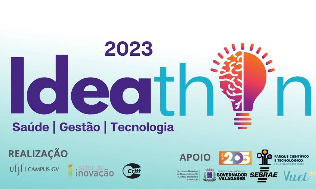 UFJF Campus GV abre inscrições para o Ideathon 2023: Gestão, Inovação e ...