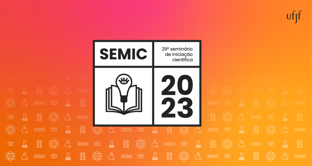 Seminário de Iniciação Científica – Semic - Site Institucional da ...